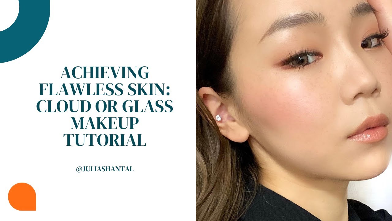 Unveiling secrets: Easy cloud or glass skin makeup tutorial # ...