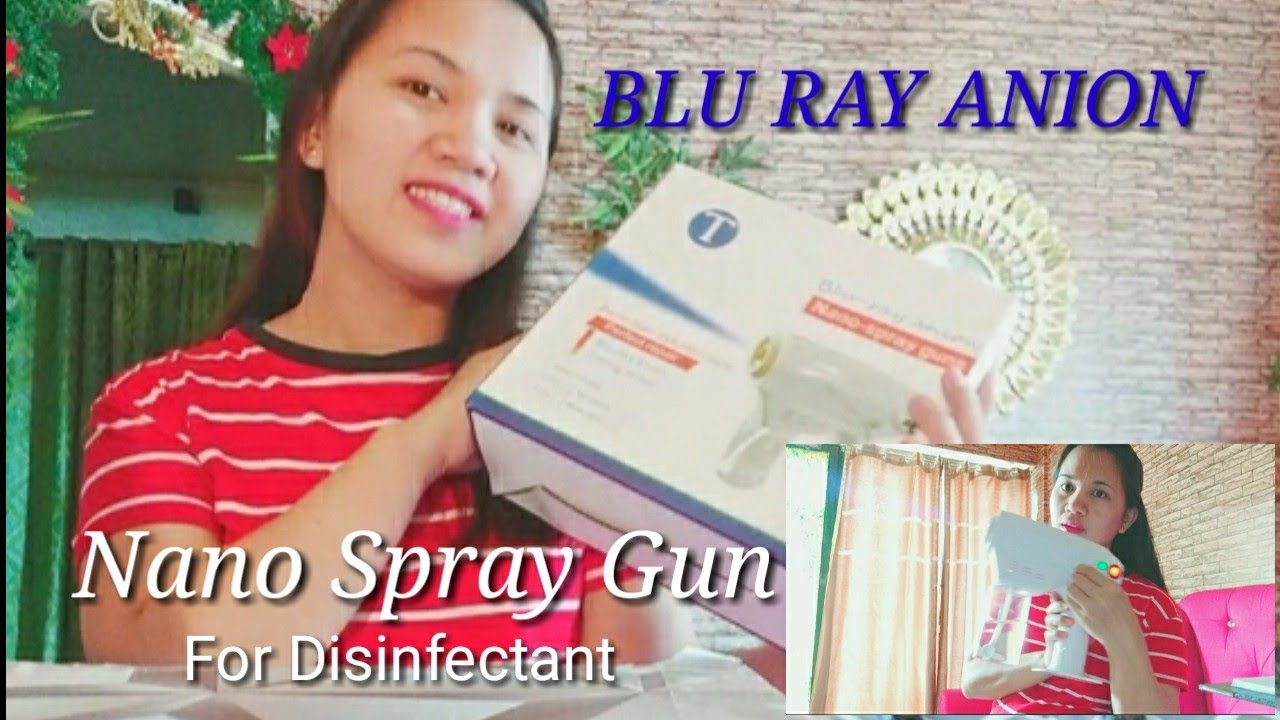 BLU RAY ANION/NANO SPRAY GUN /DISINFECTANT /Julive's tv - YouTube