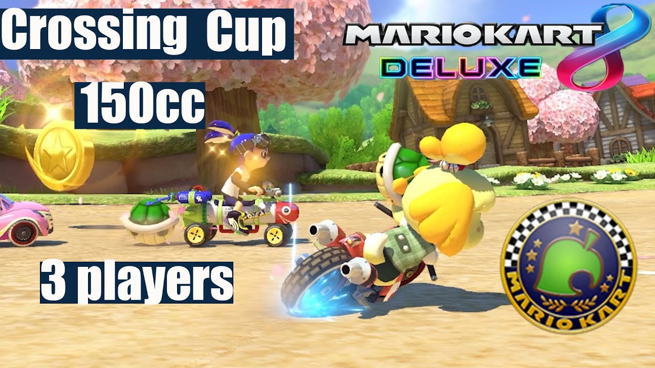 Crossing Cup 150cc 3 players [Mario Kart 8 Deluxe] [#59] - YouTube