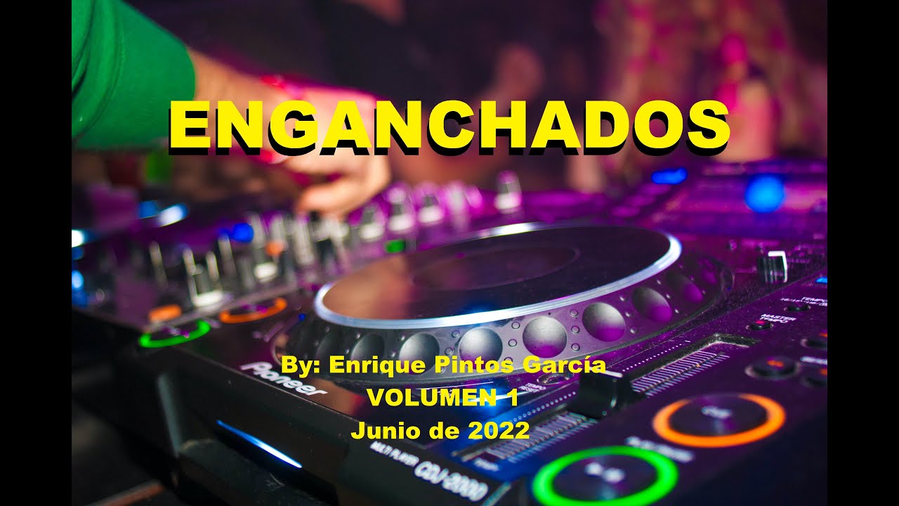 ENGANCHADOS 2022 - VOLUMEN 1 (Aha, Dire Straits, Queen, Simple Minds, Bee gees, Erasure, Toto ...