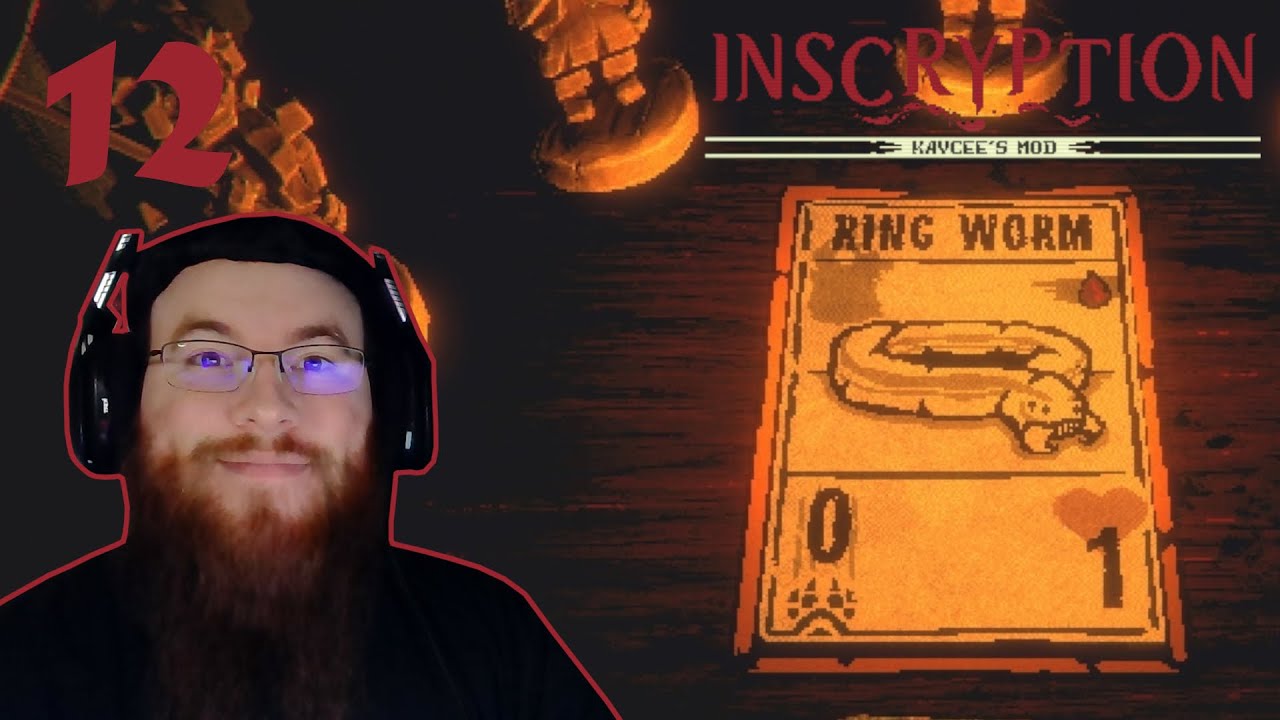 ROASTING RING WORMS! | Inscryption: Kaycee's Mod #12 - YouTube