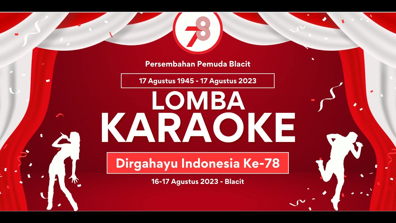 Lomba Karaoke 17 Agustus 2023 (BLACIT) - YouTube