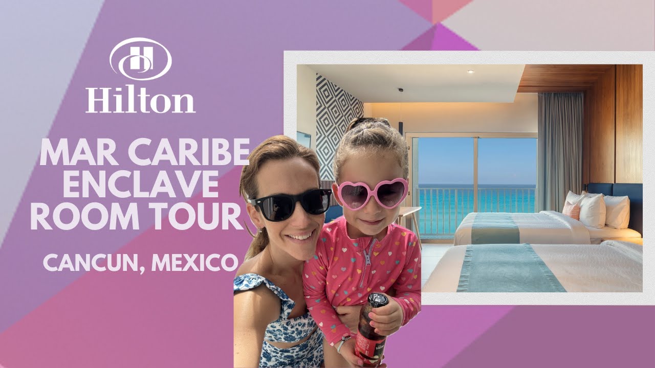 Hilton Mar Caribe Cancún Enclave Room tour - YouTube