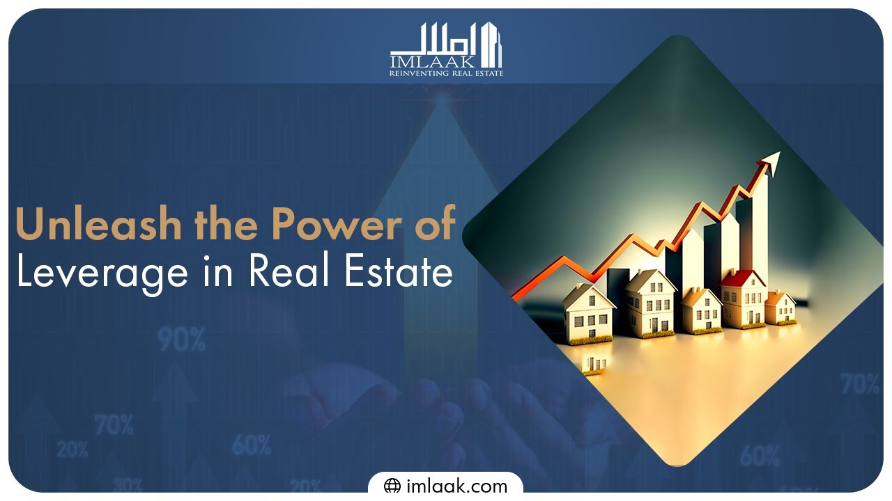 Unleashing the Power of Leverage in Real Estate | Investment ...