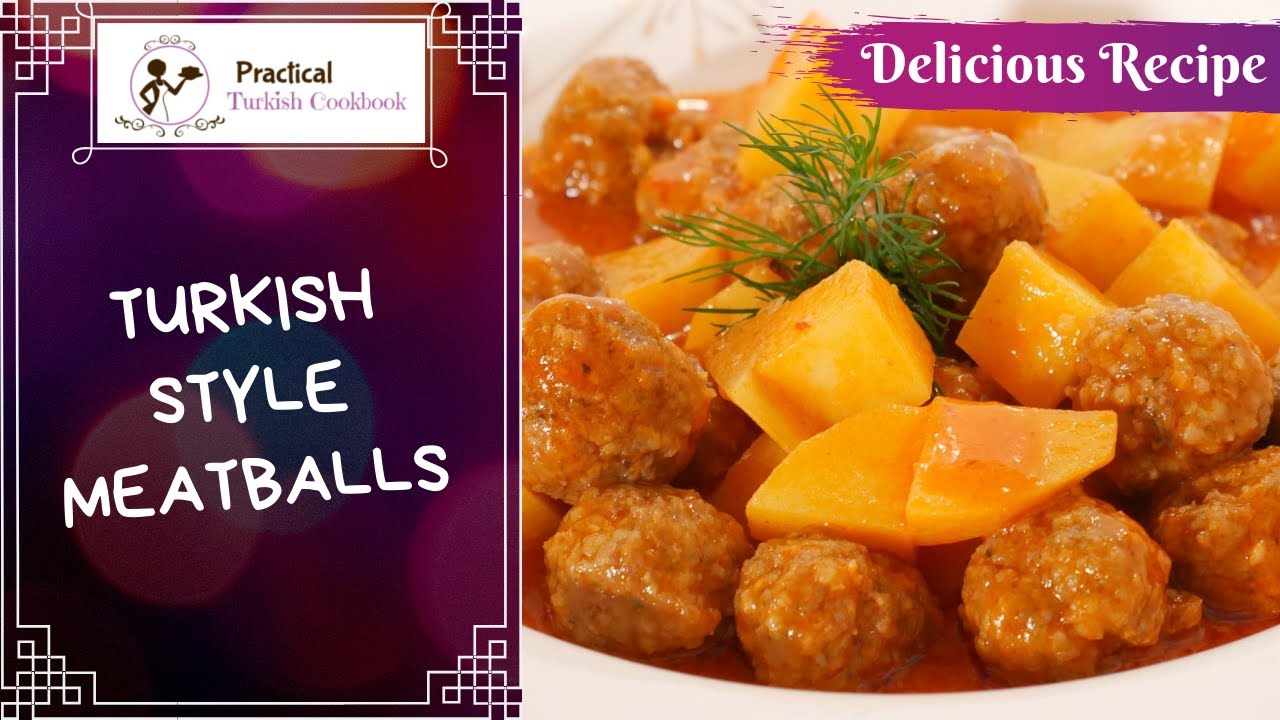 Delicious Dinner Recipe - Turkish Style Meatballs Recipe (Sulu Kofte ...