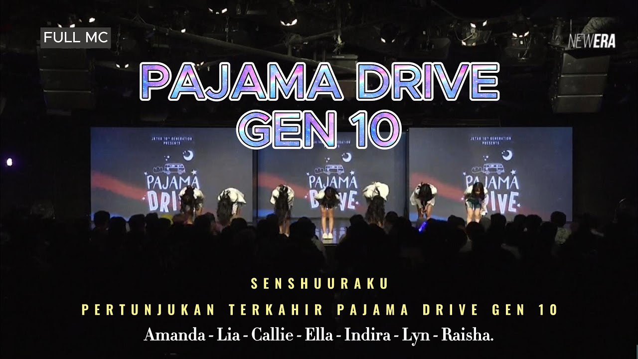 FULL MC SENSHUURAKU PAJAMA DRIVE-JKT48 ( 03/02/2024 ) GEN 10 - YouTube
