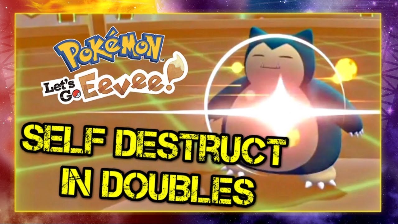 Self Destruct in Doubles - Pokemon Lets Go Pikachu and Eevee Doubles ...