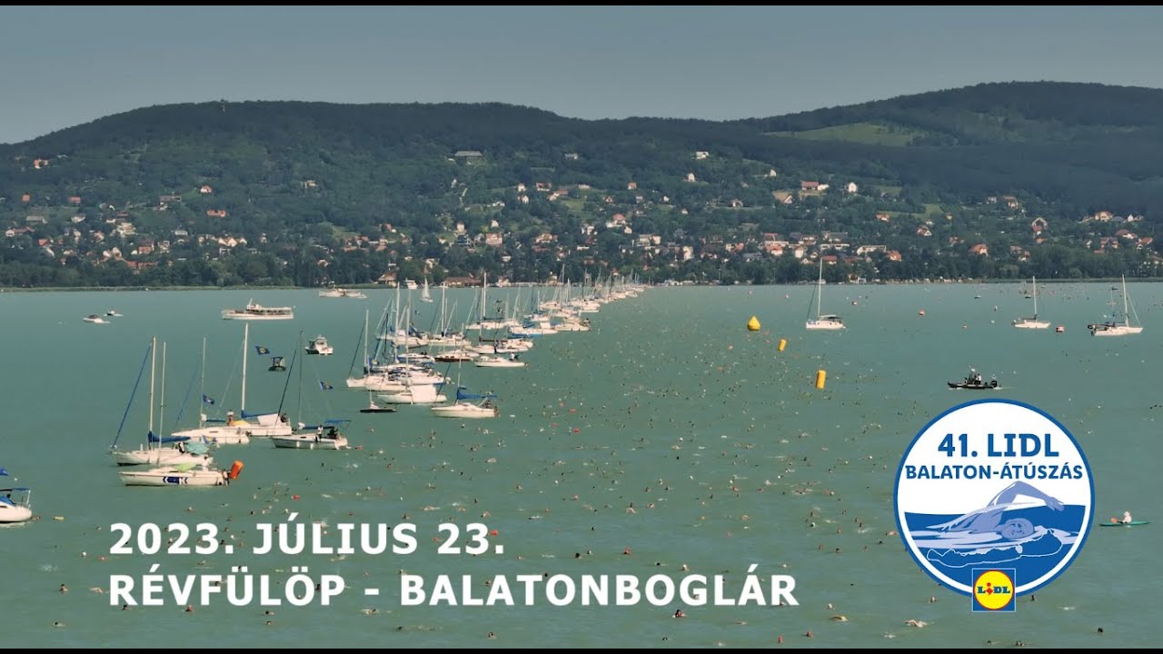 41. Lidl Balaton-átúszás 2023 - rövidfilm - YouTube