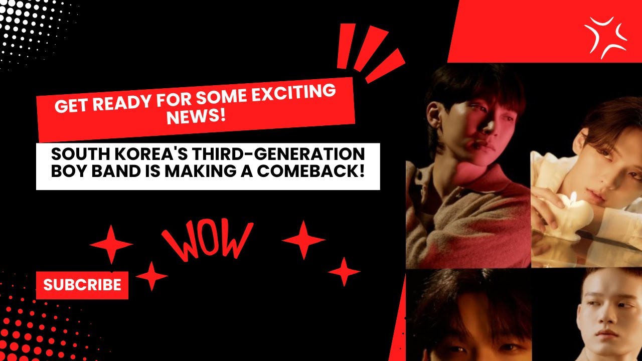 Get ready for some exciting news! South Korea's third-generation boy ...