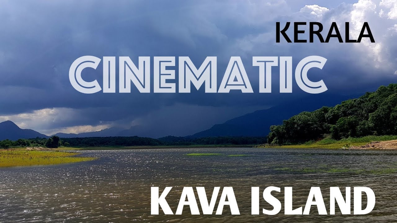 Kava island palakkad - (A Cinematic Clip) "Mazhampuzha" - KERALA - God ...