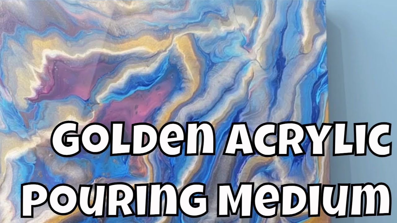 Wisecrack- Acrylic Paint Pouring Fluid Art- Golden Pouring Medium - YouTube