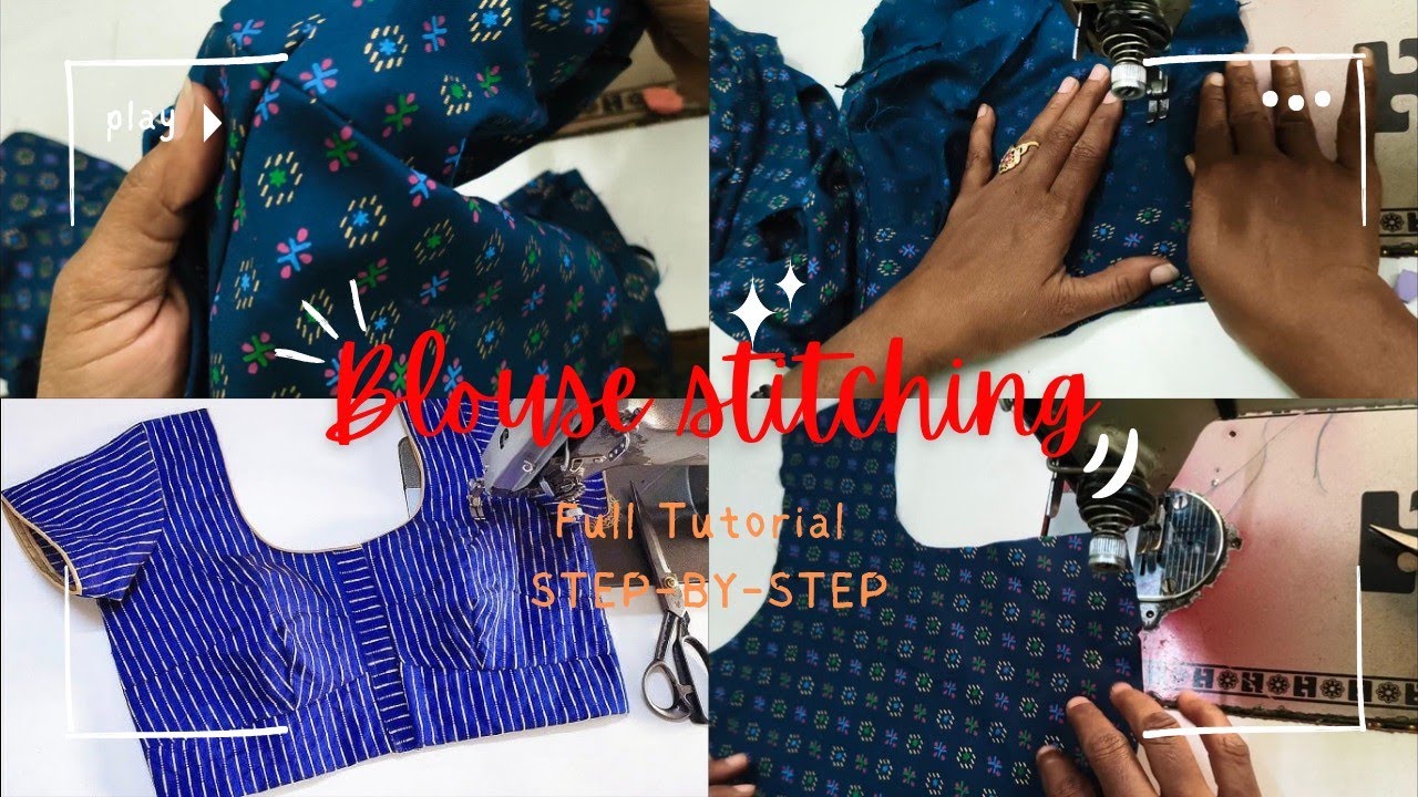 ఫుల్ బ్లౌజ్ స్టిచింగ్ | PART - 2 | Full blouse stitching tutorial | Full video | # ...