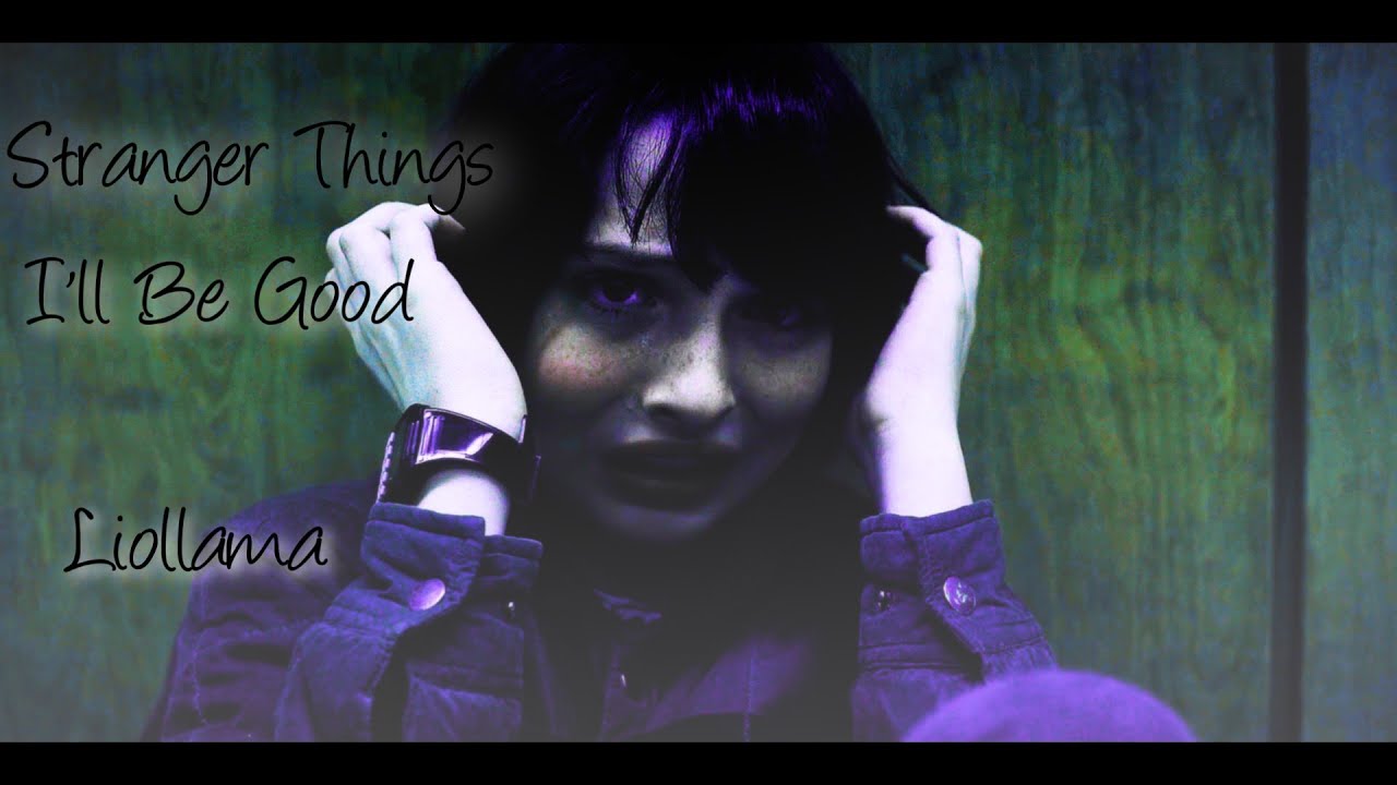 Stranger Things//I'll Be Good - YouTube