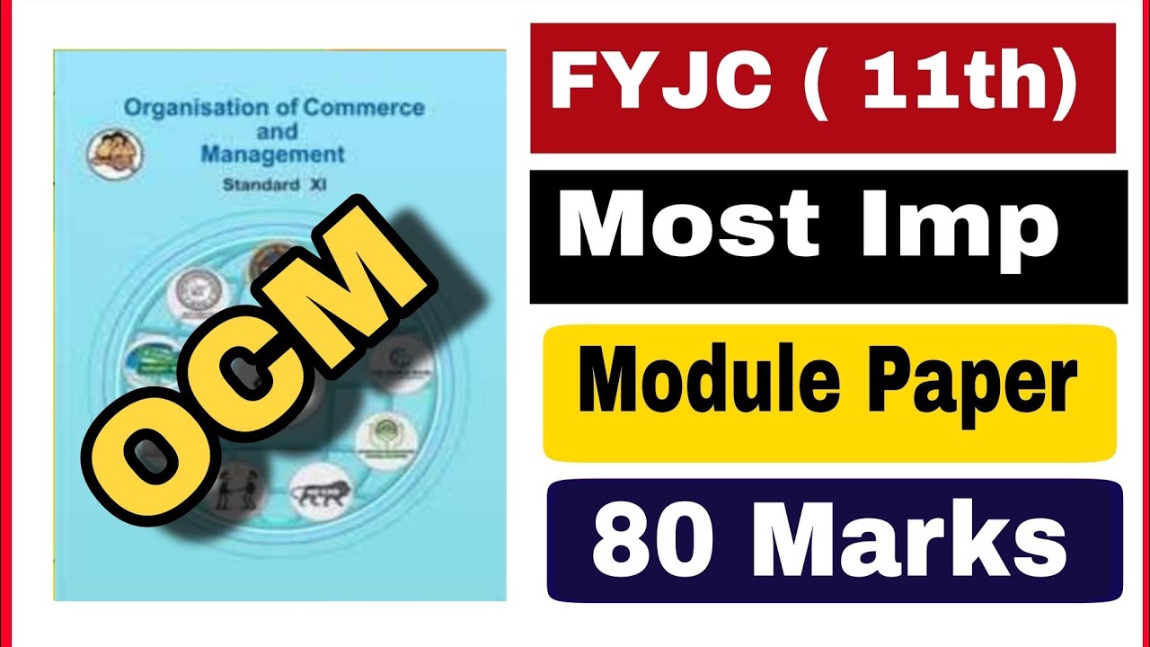 Class -11th OCM Module Questions Paper 80 Marks || Maharashtra Board ...
