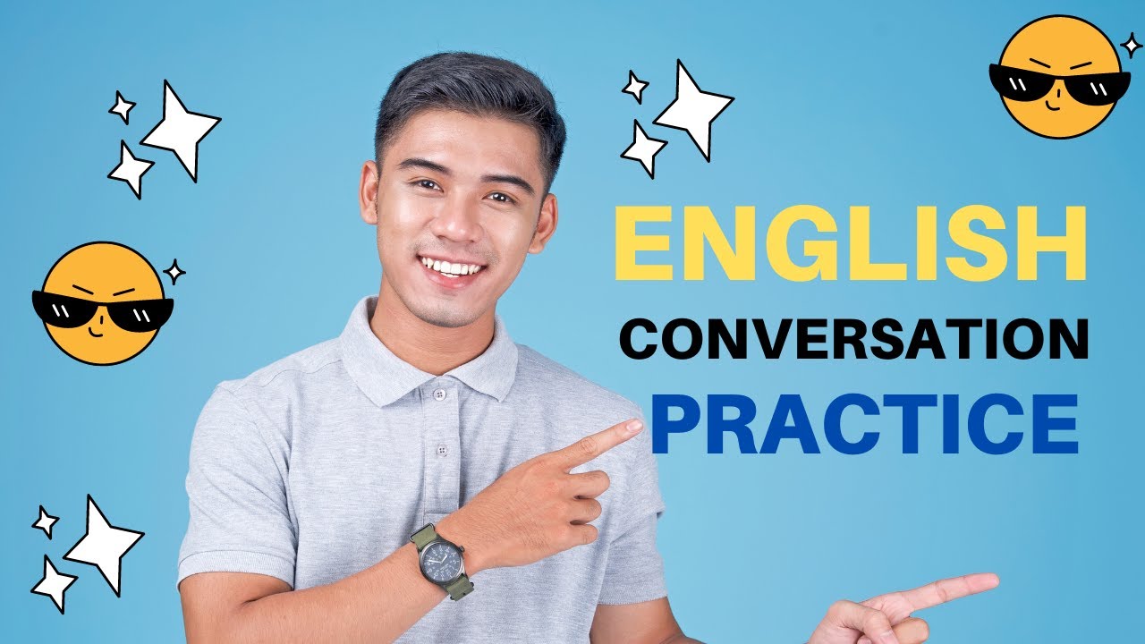English Conversation Practice - Easy Learning English Conversation ...