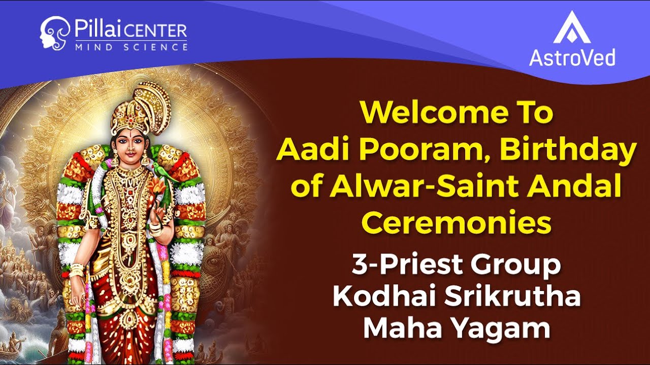 Aadi Pooram -(Birthday of Alwar-Saint 'Andal') Ceremonies 2024 :- Group ...