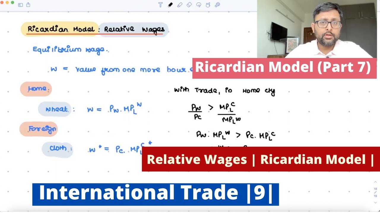 [International Trade] Ricardian Model | Part 7 | Relative Wages | 9 ...
