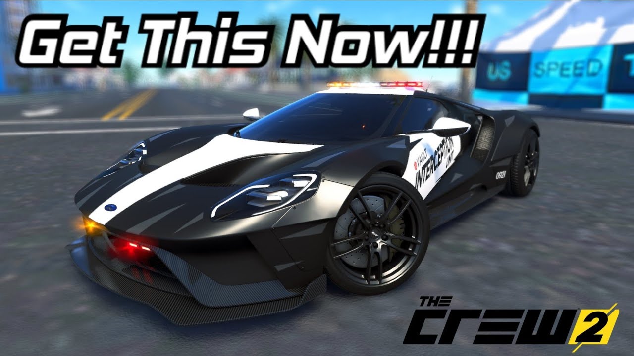 Ford GT Interception Unit | Summit Vehicle | The Crew 2 - YouTube