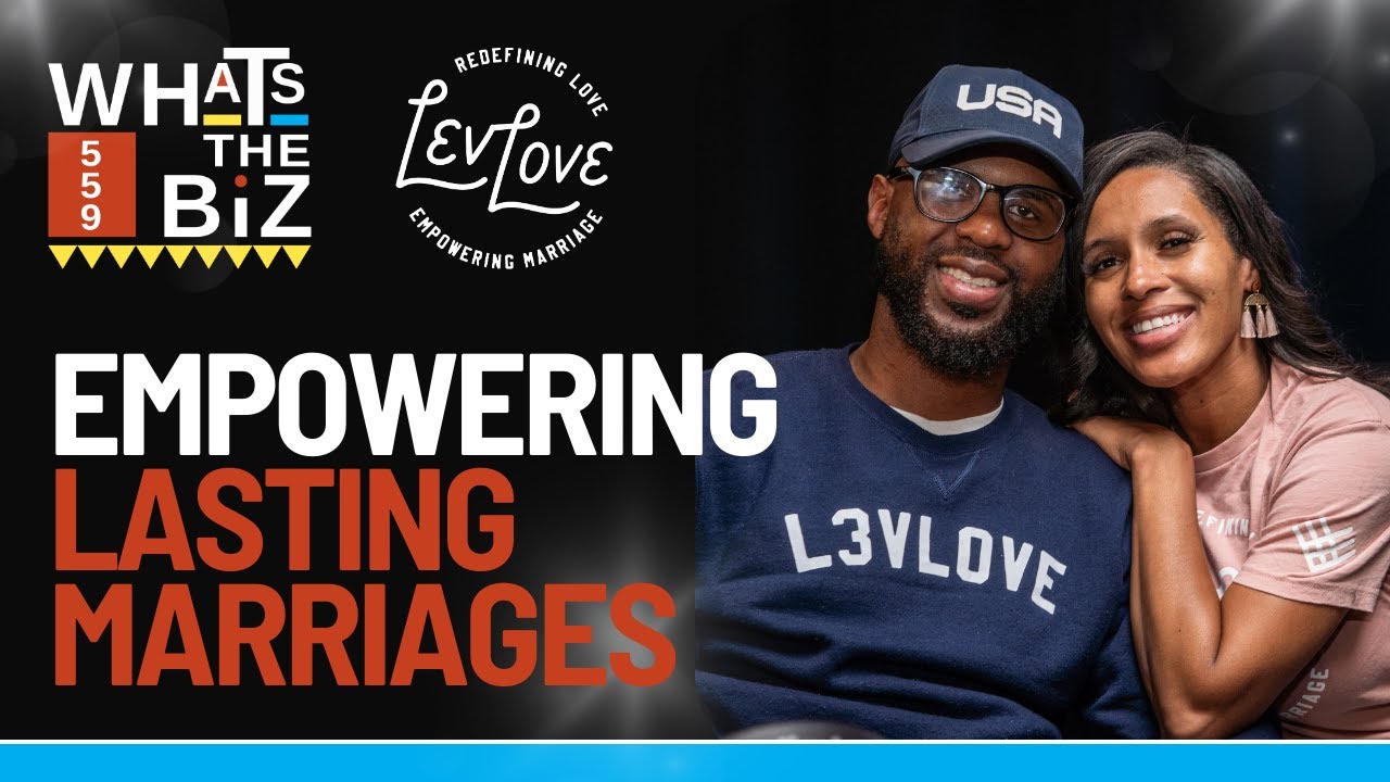 Transforming Families | Lev Love | Whats The Biz 559 #tularecounty ...