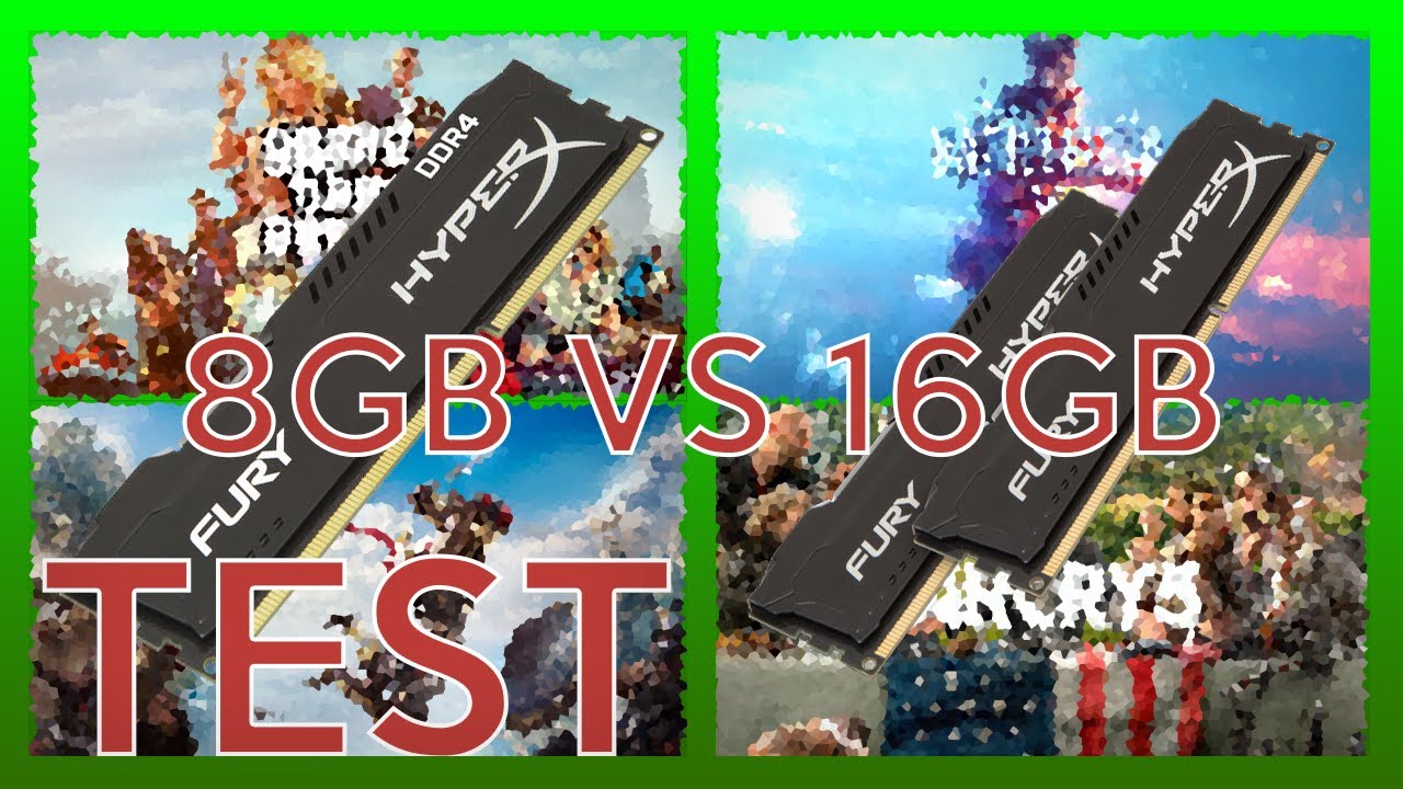 TEST 8GB RAM VS 16GB RAM in 4 games - YouTube
