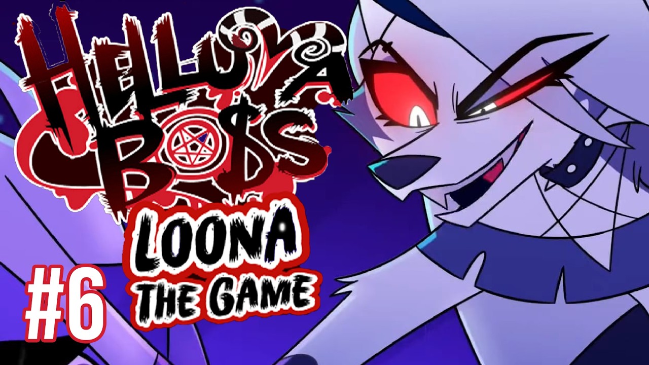 ค่ำคืนที่แสนเร่าร้อน!? | Helluva Boss Loona: The Game [6] - YouTube