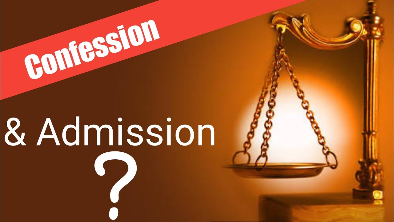 Difference between Confession And Admission Law| Sk Knowledge Academy - YouTube