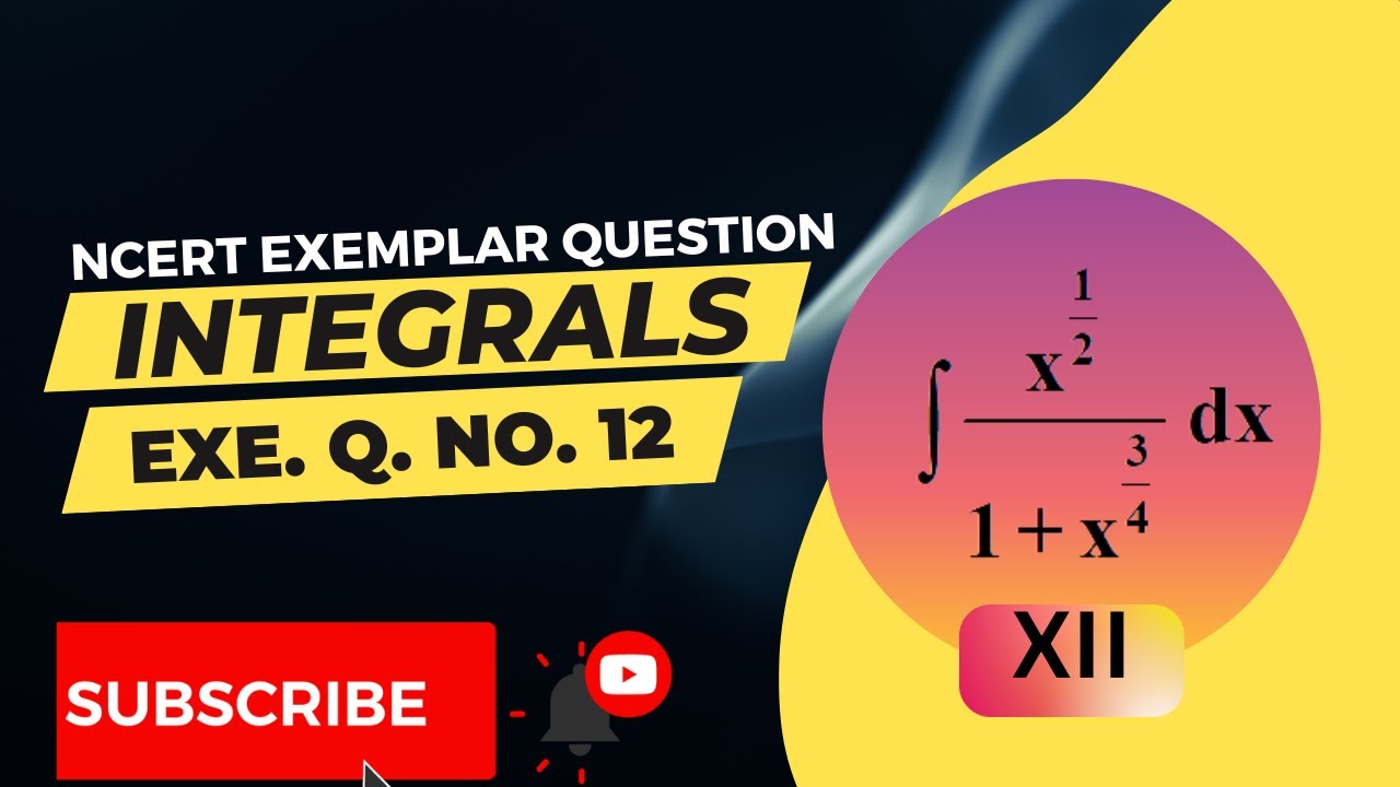 Evaluate Integral x 1 2 1 X 3 4 Dx Important Questions On
