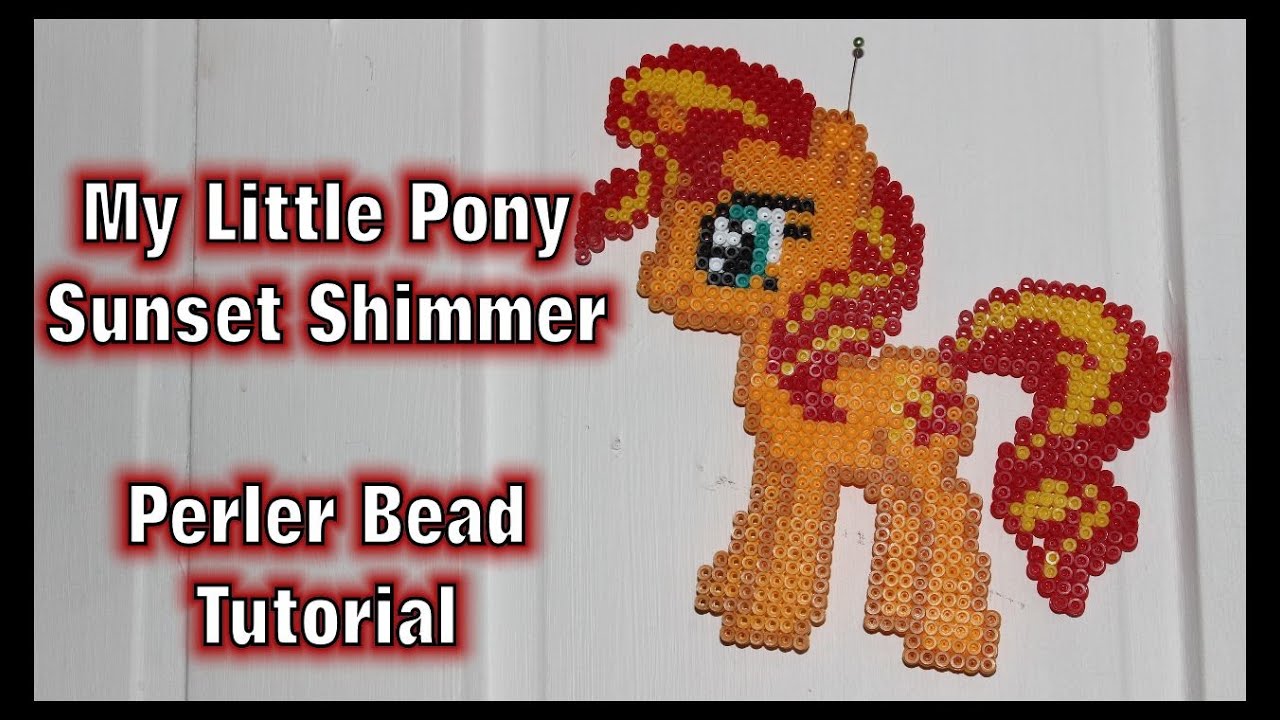 [TUTORIAL] Sunset Shimmer - Perler Beads My Little Pony - YouTube