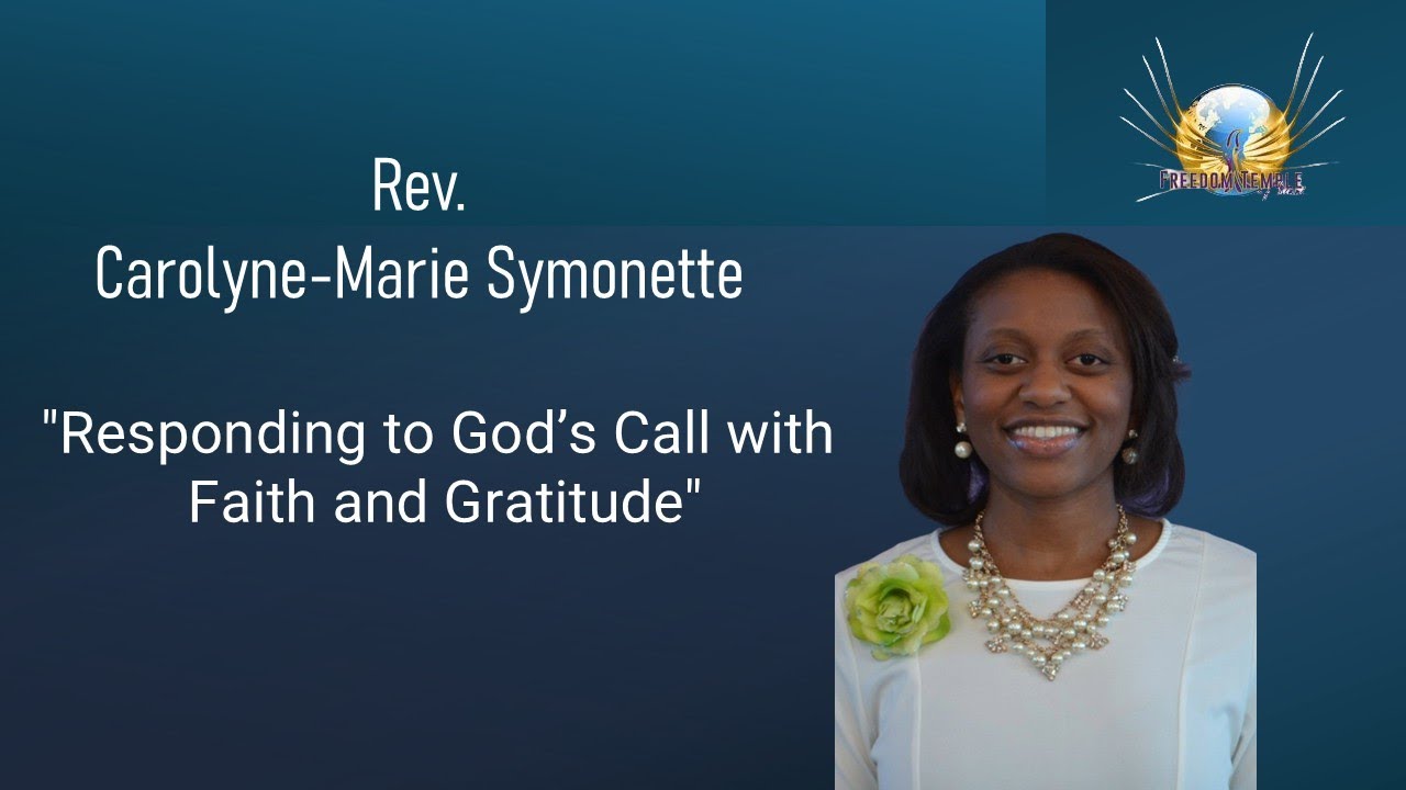 "Responding to God’s Call with Faith and Gratitude" - YouTube
