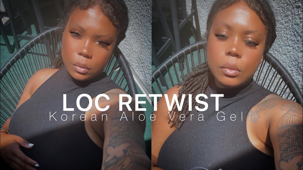 WASH DAY ON MY LOCS : KOREAN ALOE VERA RETWIST + CLIPS + LIFE UPDATE ...