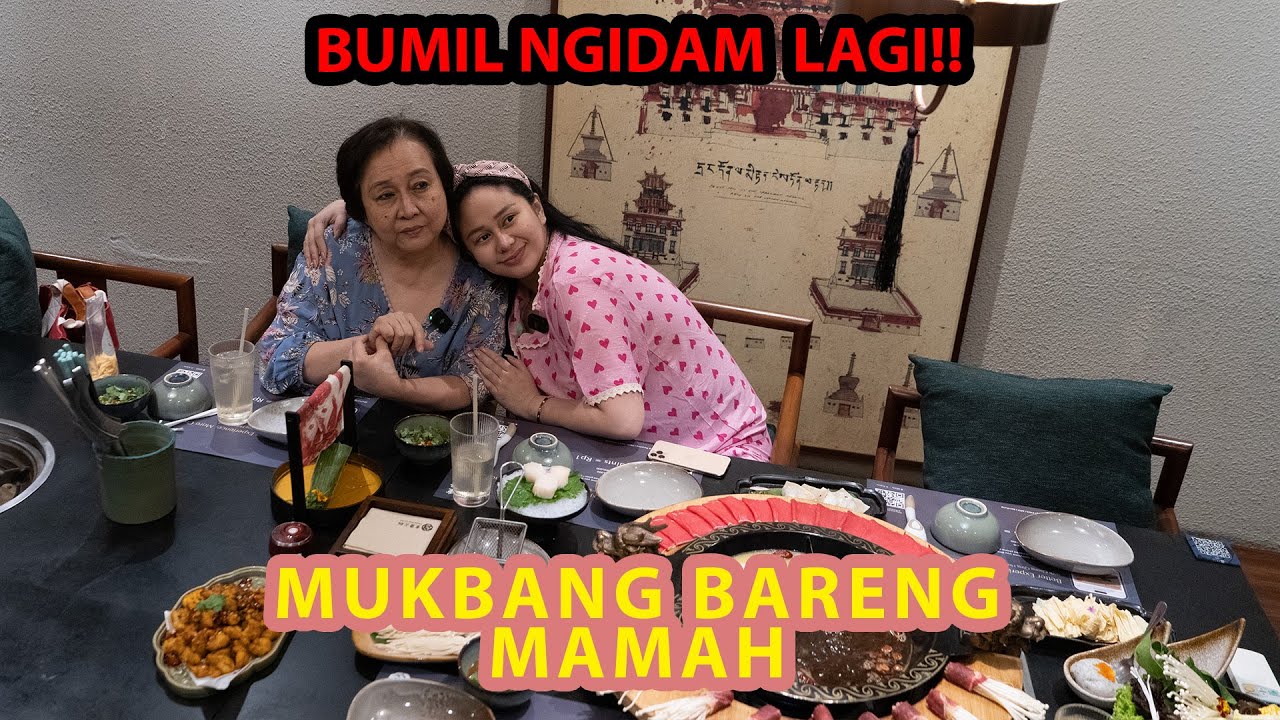 MUKBANG SAMBIL CURHAT BARENG MAMAH SOAL PERSALINAN!!? - YouTube