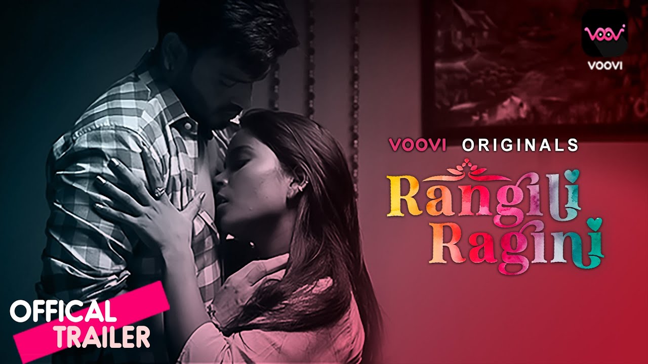 Rangili Ragini by Voovi Originals EP3-4 - YouTube