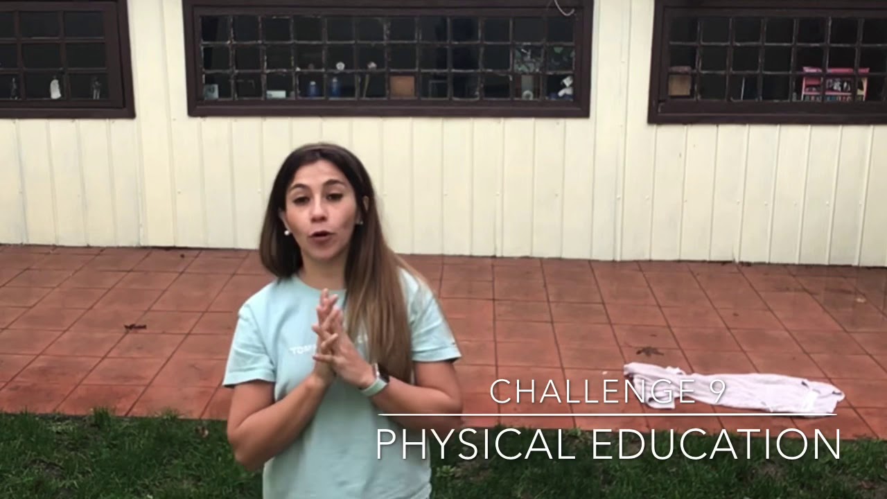 Challenge 9 Physical Education - YouTube
