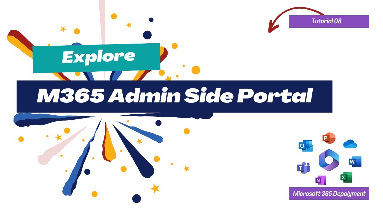 Explore MS 365 Admin Portal | Microsoft 365 Deployment - YouTube