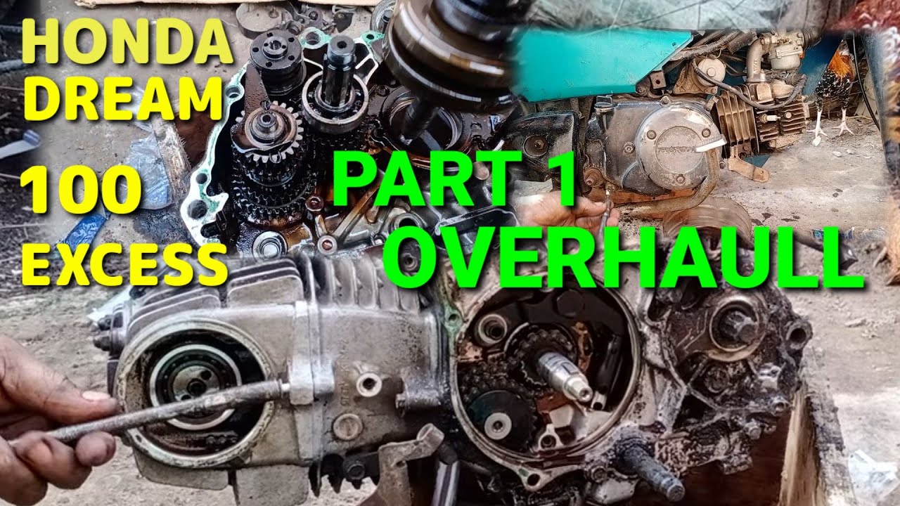 paano mag overhaull sa honda dream 100 excess part 1 /Moto Parts - YouTube