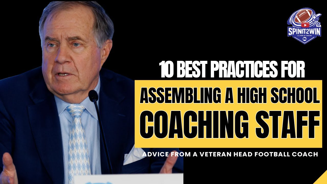 10 Best Practices For Assembling a High School Football Coaching Staff ...