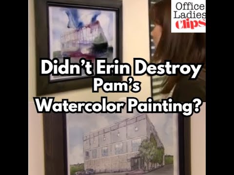 Didn't Erin Destroy Pam's Watercolor Painting? - Hope In A Frame - The ...