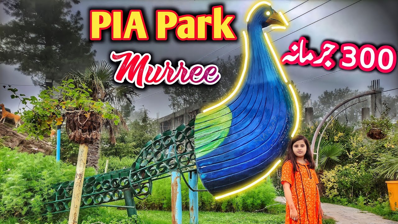 Murree PIA Park ,The most beautiful park of Murree, Kashmir Point ...