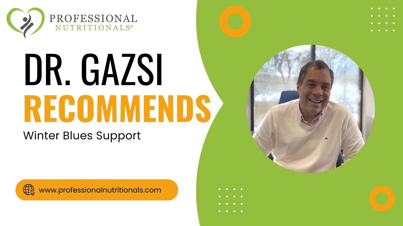 Dr. Gazsi Recommends: Winter Blues Support - YouTube