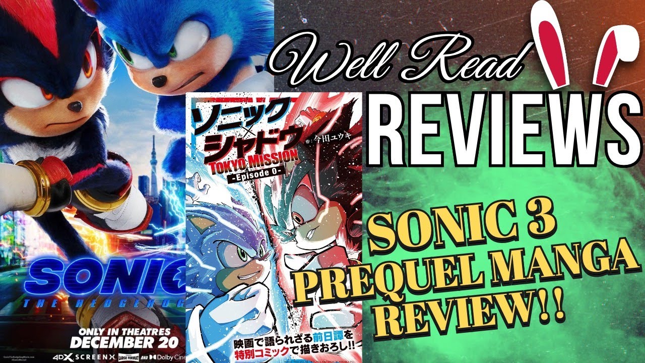 Prequel Manga Sonic 3 Review - Sonic X Shadow Tokyo Mission: Episode 0 ...
