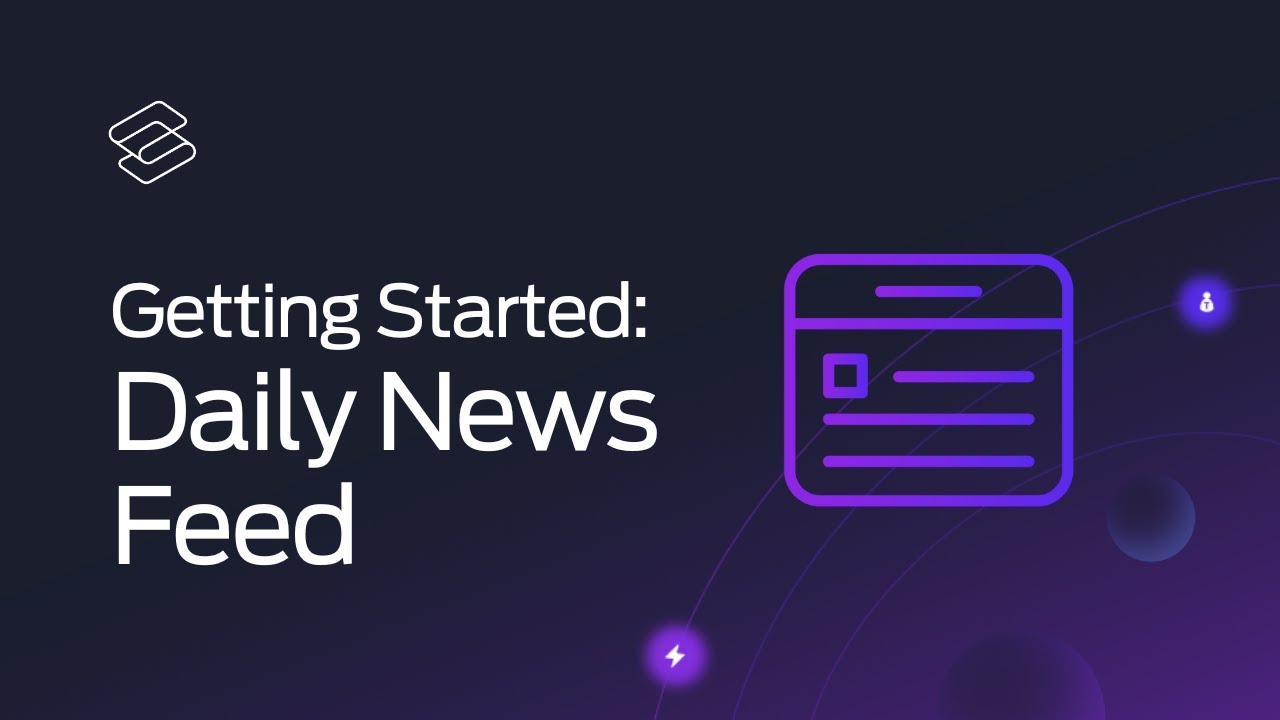 Daily News Feed - Quick Start Video - YouTube