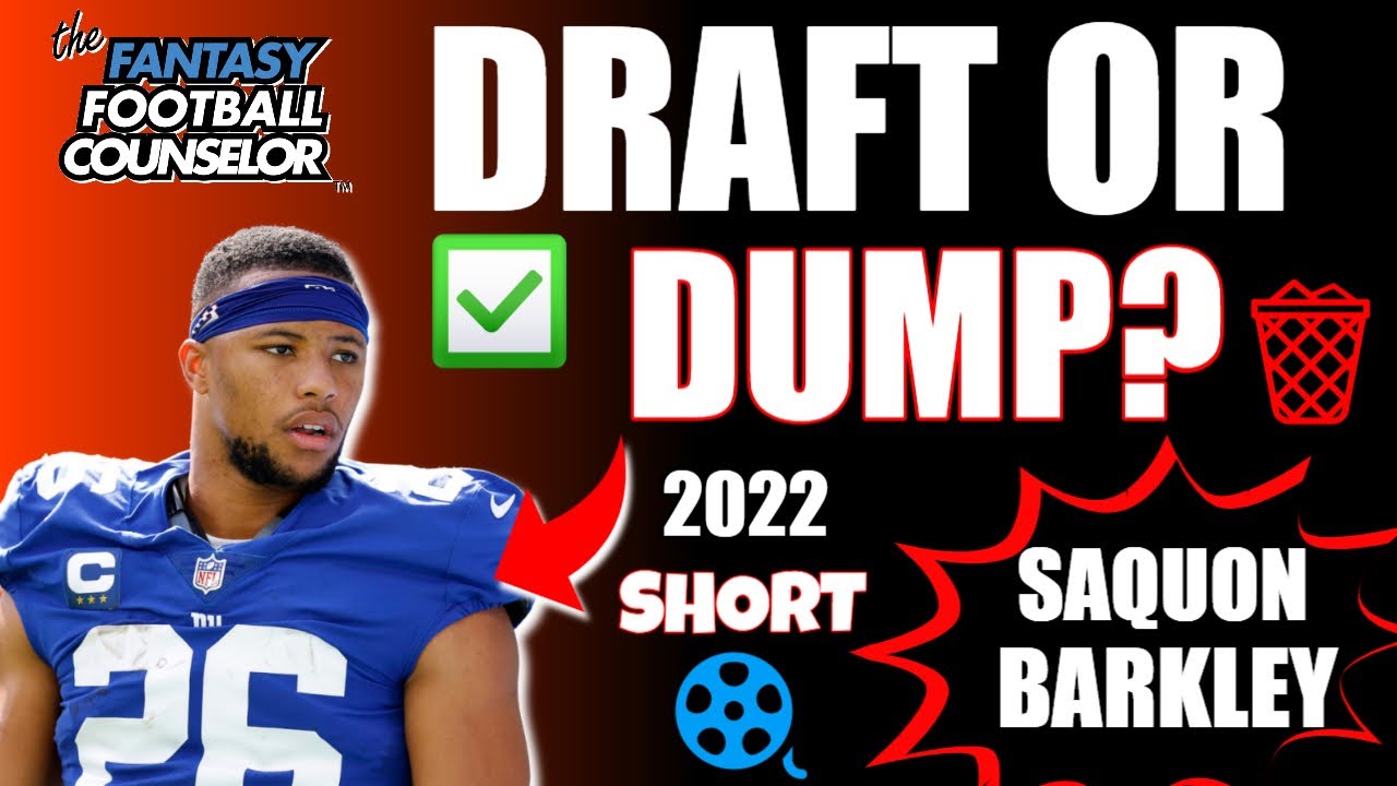 Saquon Barkley Fantasy Football 2022 - Draft or Dump? - YouTube