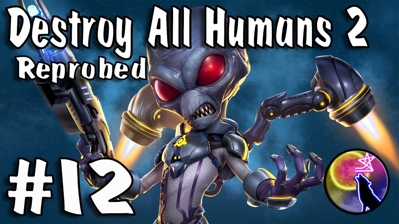 Destroy All Humans 2 Reprobed #12 - Biali Ninja - YouTube