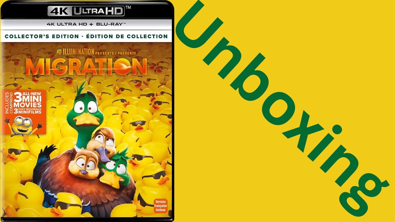 Unboxing "Migration" on 4K Ultra HD Blu ray Combo Pack - YouTube