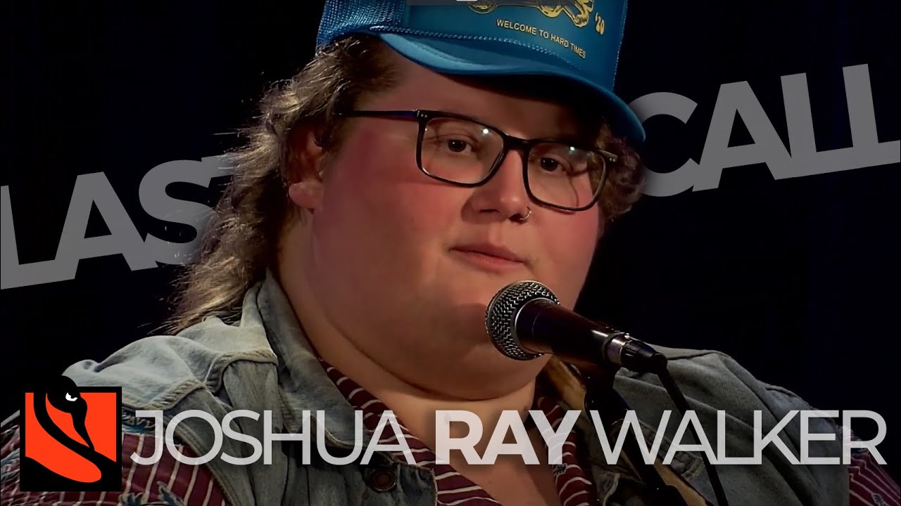 Last Call | Joshua Ray Walker - YouTube