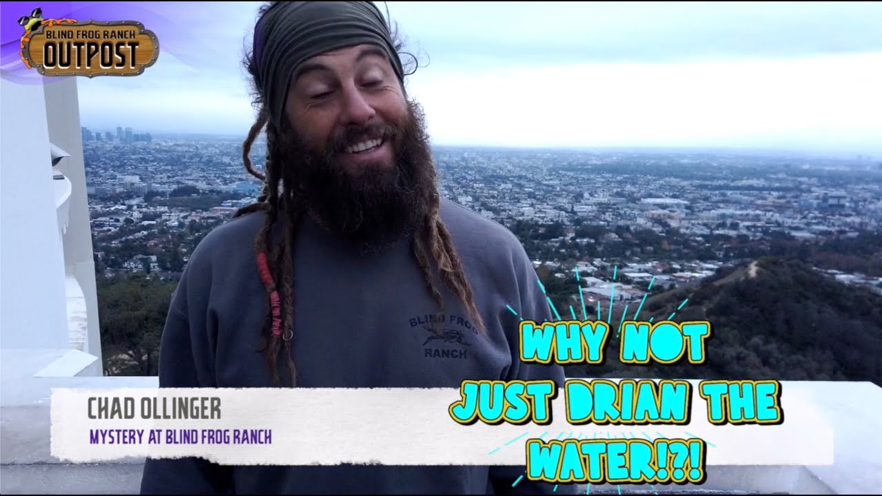 Mystery at Blind Frog Ranch - WhyNotDrainWater? Chad Ollinger gives ...