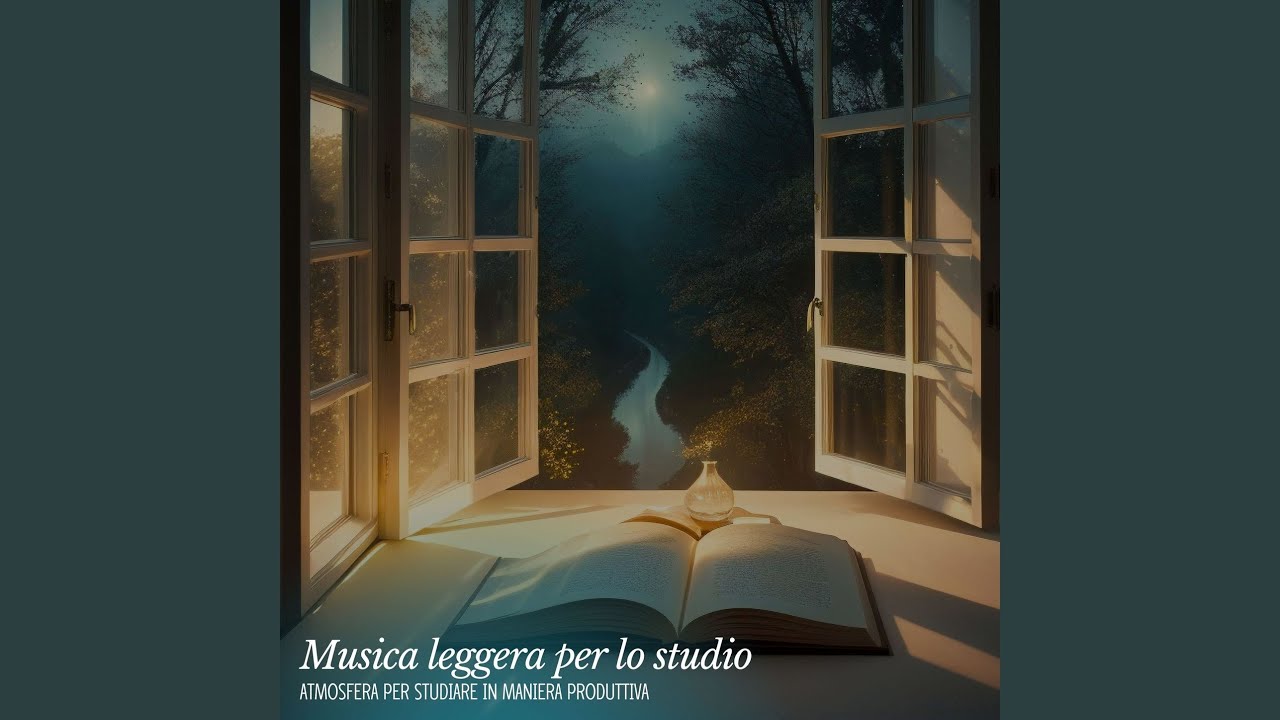 Musica leggera per lo studio - YouTube