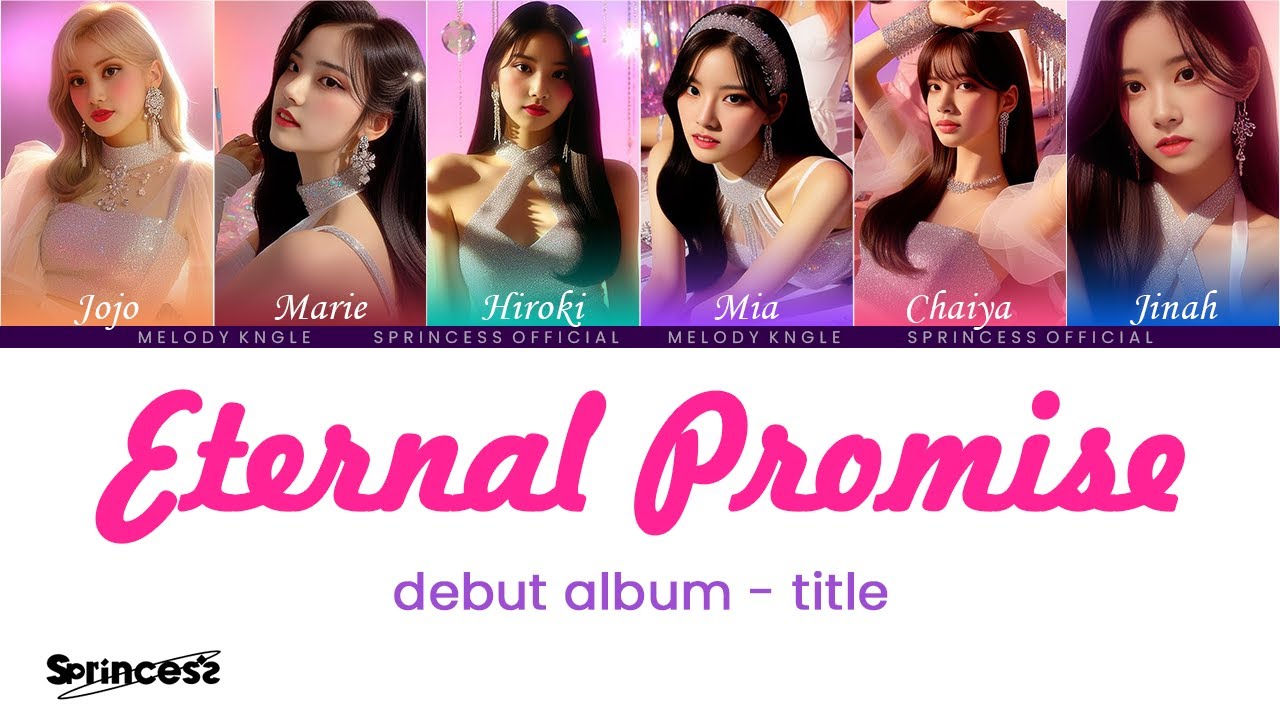 Eternal Promise - colour coded lyrics (Sprincess - AI GIRL GROUP) - YouTube