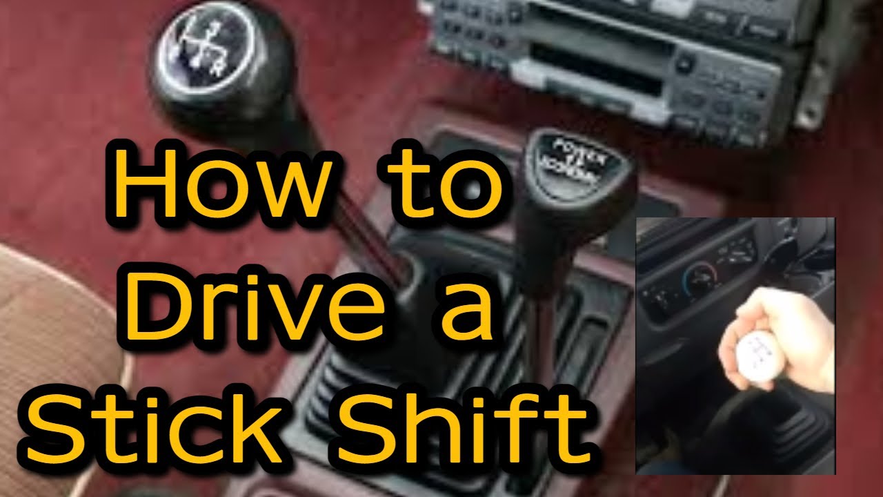 (Reupload) how to drive a stick shift - YouTube
