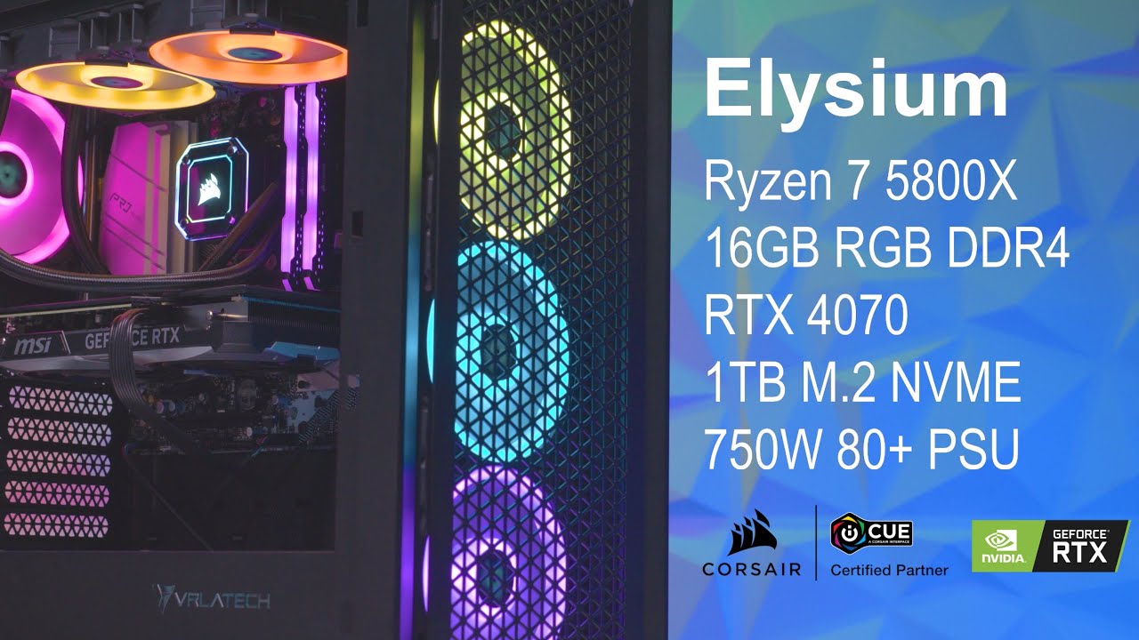 VRLA Tech Elysium | RTX 4070 Corsair ICUE Certified Gaming PC - YouTube